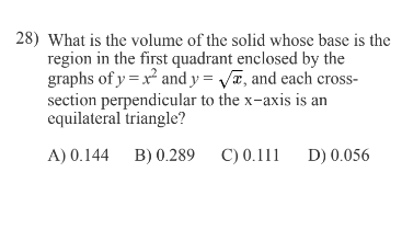 28) What is the volume of the solid whose base is the | Chegg.com