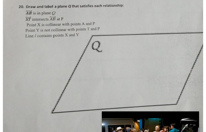 Solved 20. Draw and label a plane Q that satisfies each | Chegg.com