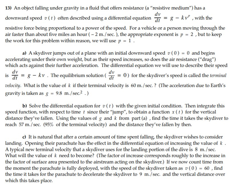 13) An object falling under gravity in a fluid that | Chegg.com