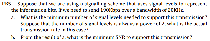 Solved PB5. Suppose that we are using a signalling scheme | Chegg.com