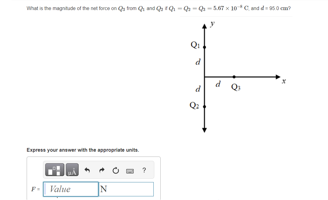 Solved What is the magnitude of the net force on Q3 from Q1 | Chegg.com