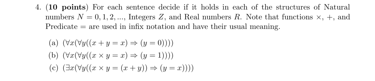 Solved (10 ﻿points) ﻿For each sentence decide if it ﻿holds | Chegg.com