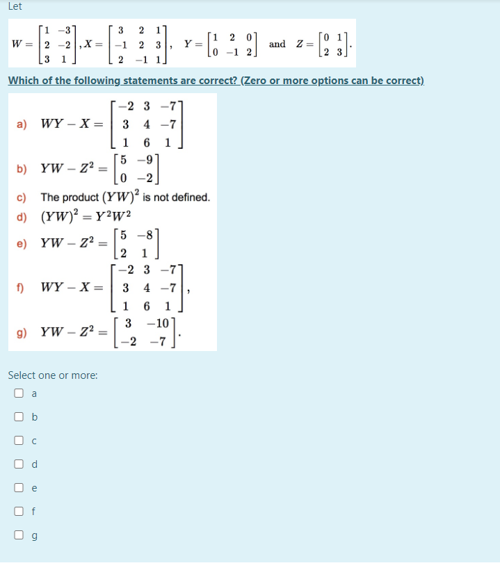 Solved W=⎣⎡123−3−21⎦⎤,X=⎣⎡3−1222−1131⎦⎤,Y=[102−102] and | Chegg.com