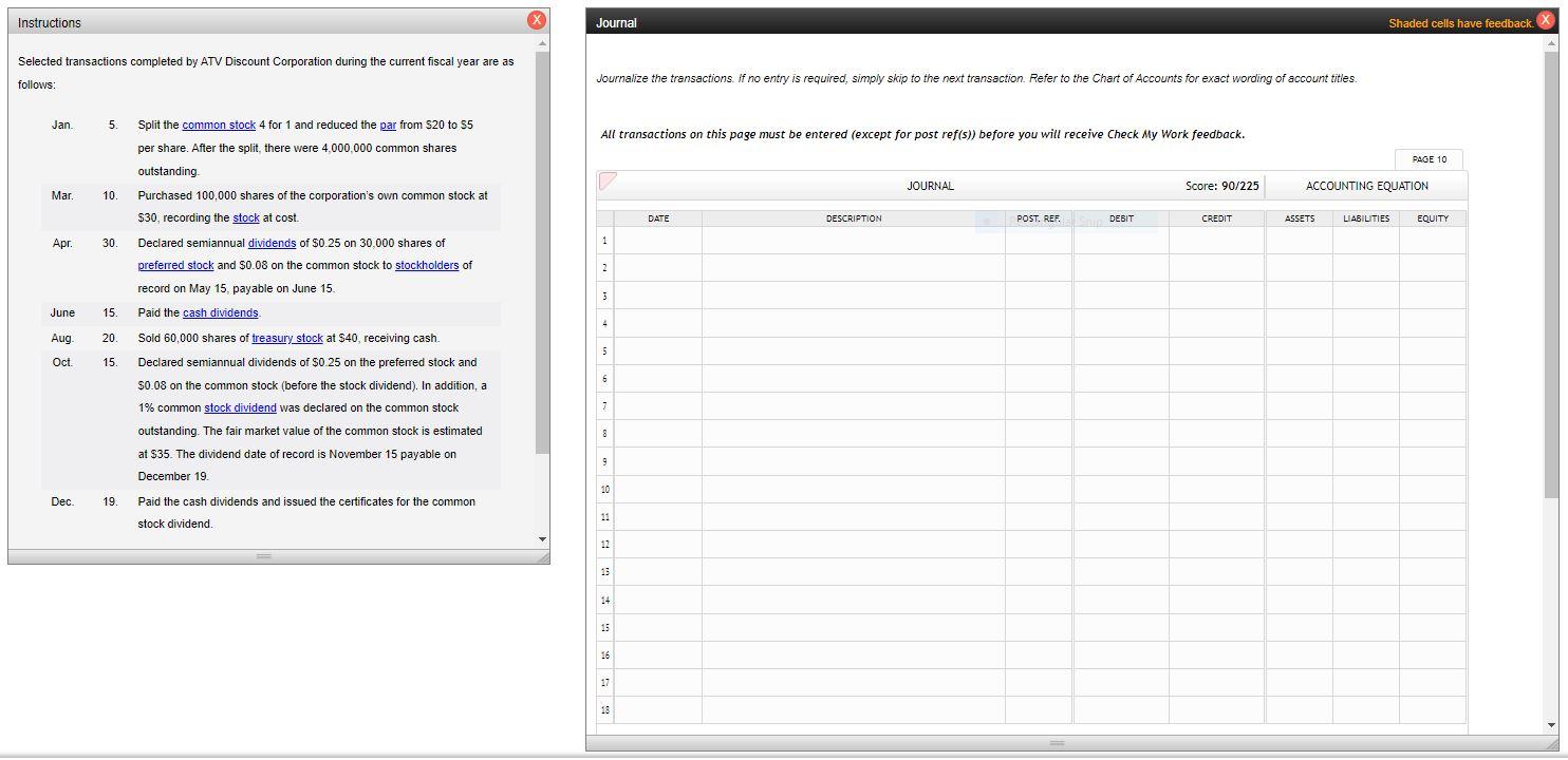 Solved Journalize the transactions. If no entry is required, | Chegg.com