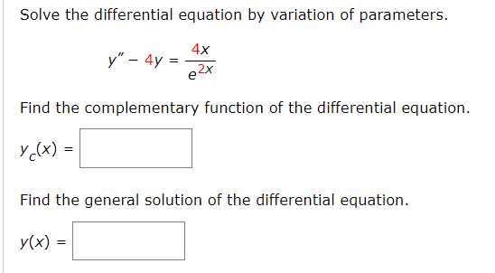 Solved Solve the differential equation by variation of | Chegg.com