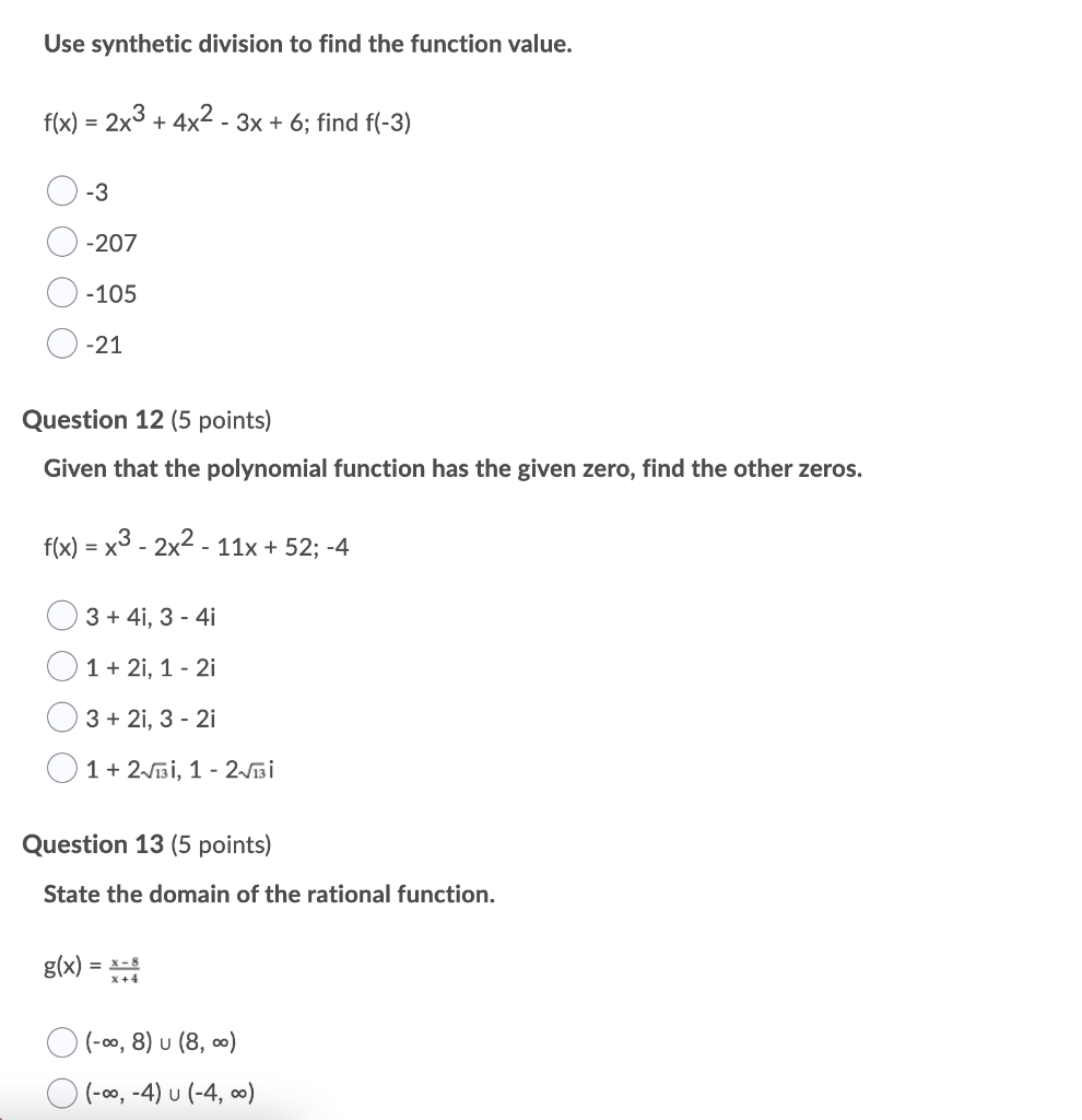 Solved Use synthetic division to find the function value. | Chegg.com