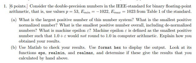 1. [6 points.] Consider the double-precision numbers | Chegg.com