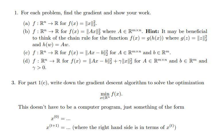 1. For each problem, find the gradient and show your | Chegg.com