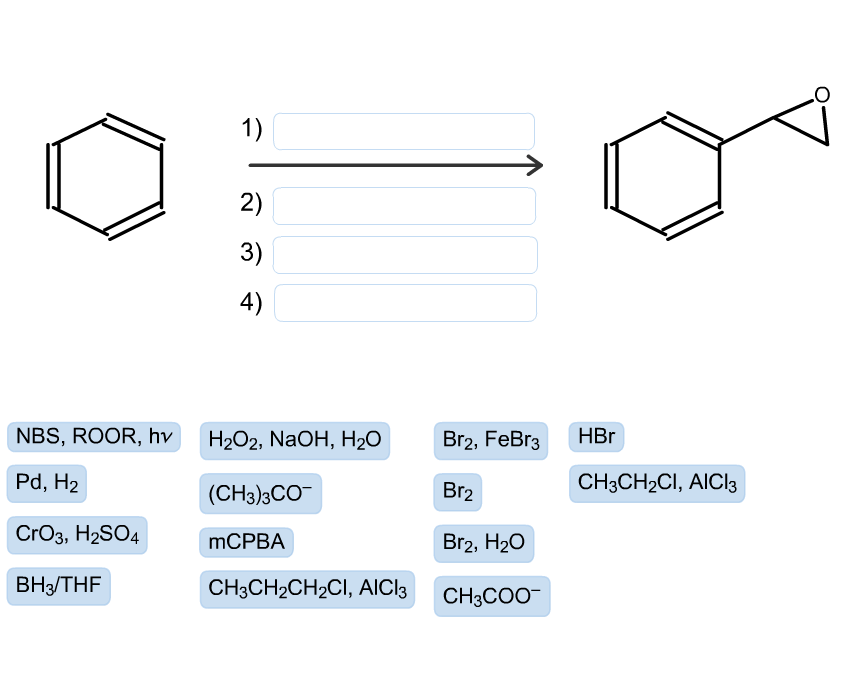 Solved 1) 2) 3) 4) NBS, ROOR, h H202, NaOH, H20 Br2, FeBr3 | Chegg.com