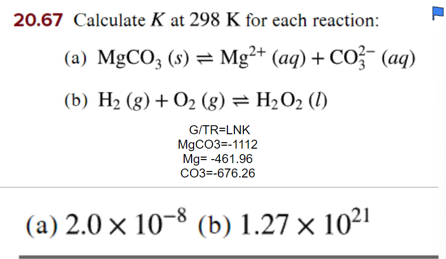 20.67 Calculate K at 298 K for each reaction: (a) | Chegg.com