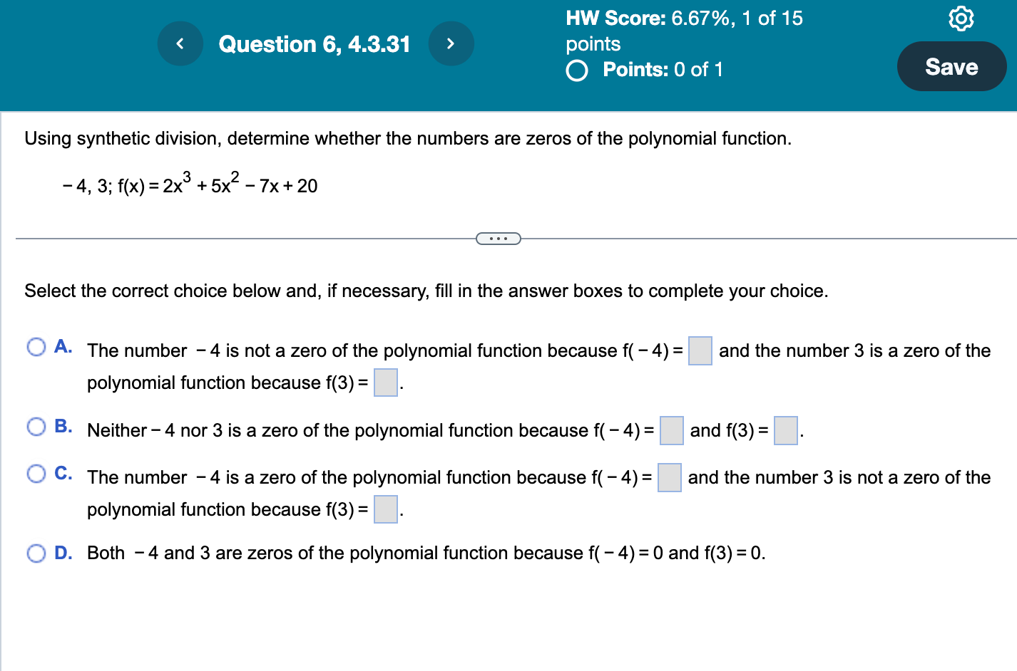Solved Using synthetic division, determine whether the | Chegg.com