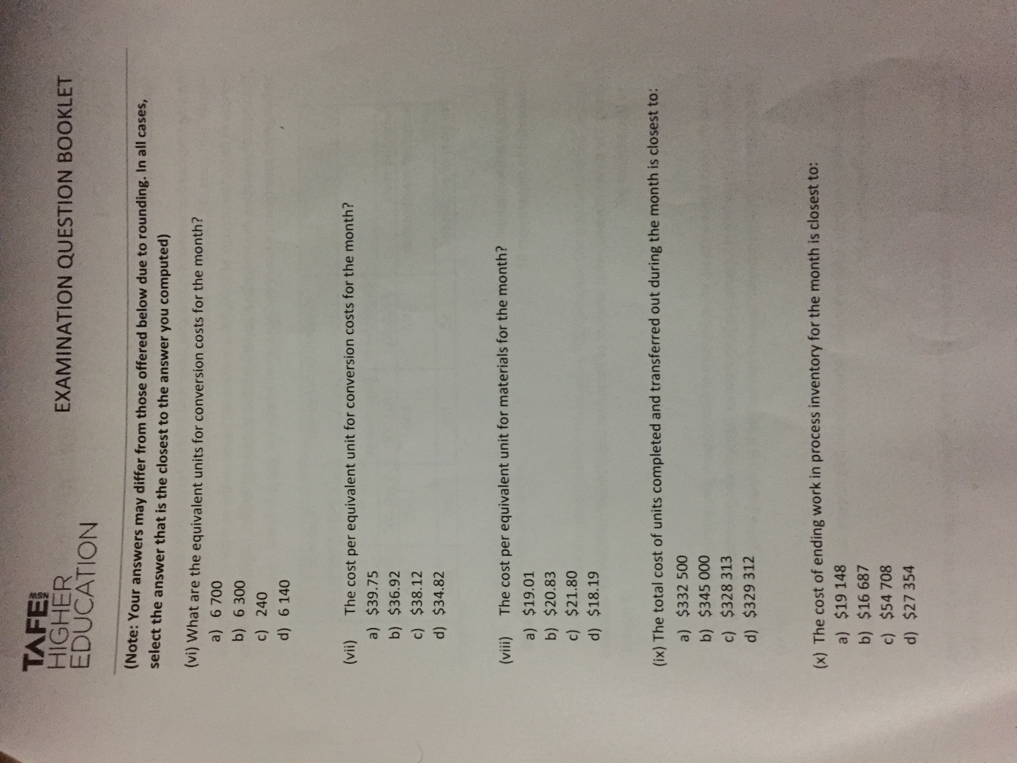 Solved EXAMINATION QUESTION BOOKLET TAFE! HIGHER EDUCATION | Chegg.com