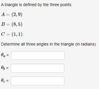 Solved A triangle is defined by the three | Chegg.com