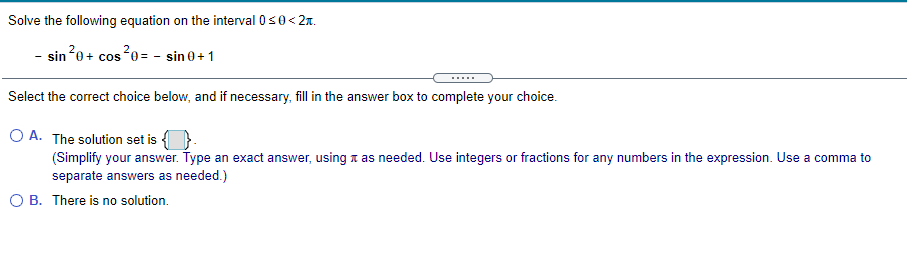 Solved Solve the following equation on the interval 050