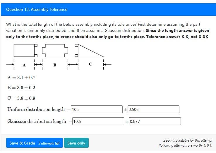 Solved Question 13: Assembly Tolerance What is the total | Chegg.com