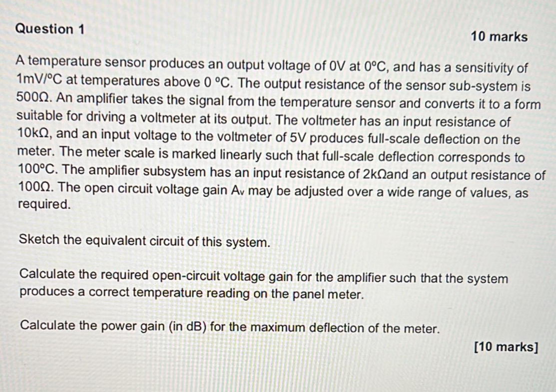 Solved Question 1 10 marks A temperature sensor produces an | Chegg.com