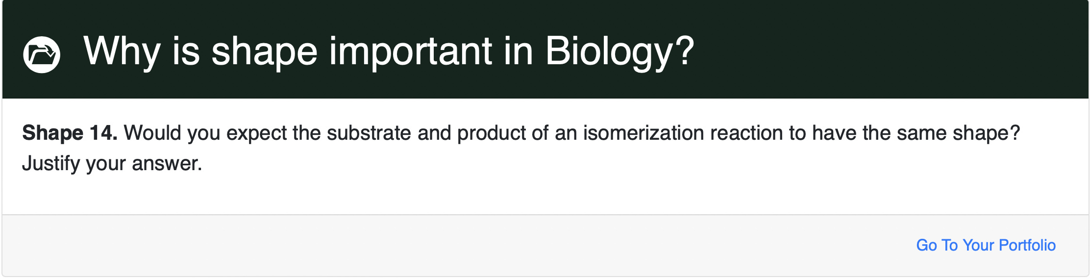 Solved Shape 14. Would you expect the substrate and product | Chegg.com
