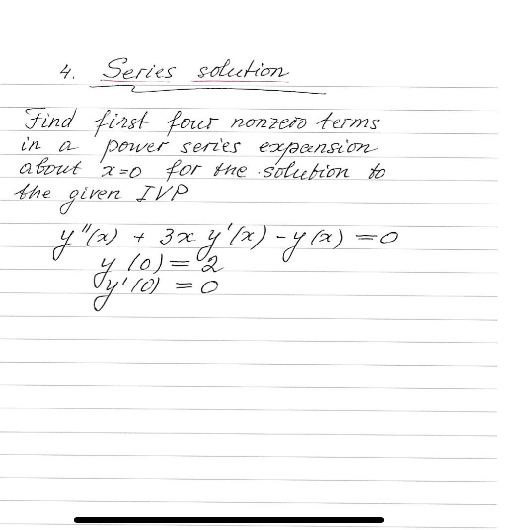 Solved Series solutionFind first four nonzero termsin a | Chegg.com
