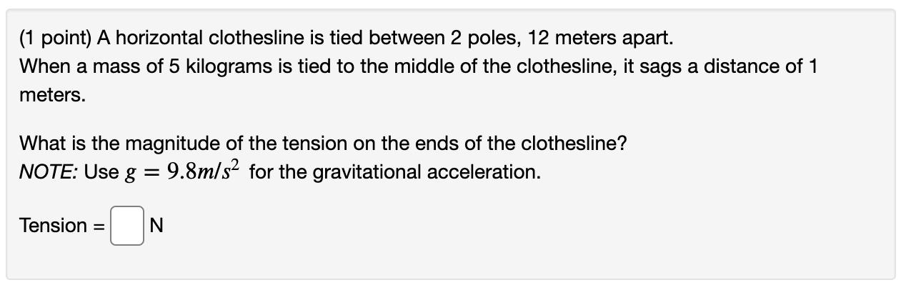 (1 point) A horizontal clothesline is tied between 2 | Chegg.com