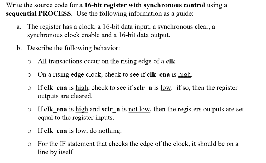 Solved Write the code for a 16-bit register with synchronous | Chegg.com