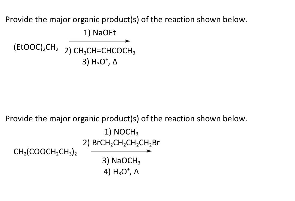 Solved Provide the major organic product of the following. | Chegg.com