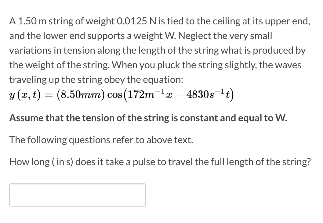 Solved A 1.50 m string of weight 0.0125 N is tied to the | Chegg.com