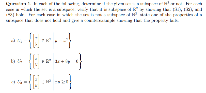 Solved Question 1. In each of the following, determine if | Chegg.com