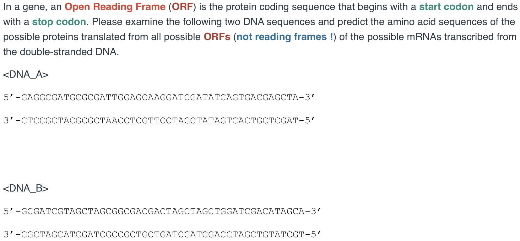 Solved In a gene, an Open Reading Frame (ORF) is the protein | Chegg.com