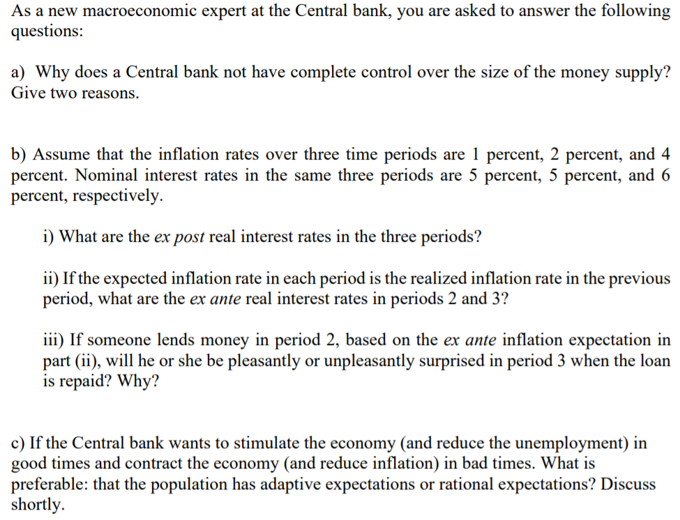 Solved As a new macroeconomic expert at the Central bank, | Chegg.com