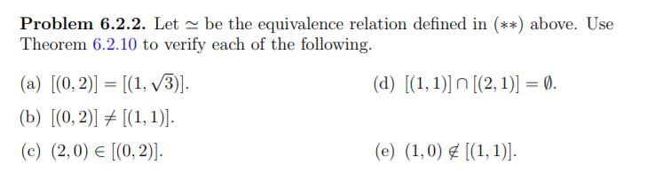 Solved Problem 6.2.2. Letbe the equivalence relation defined | Chegg.com