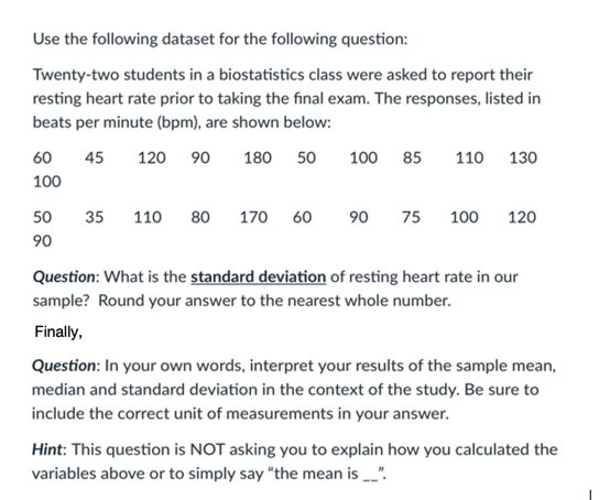 Solved Use the following dataset for the following question: | Chegg.com