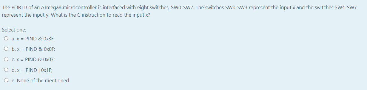 Solved The PORTD of an ATmega8 microcontroller is interfaced | Chegg.com