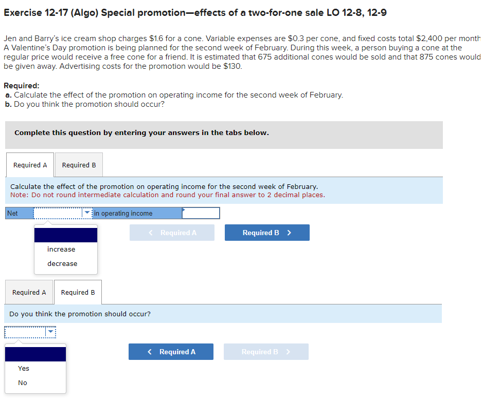 Solved Exercise 12-17 (Algo) Special promotion-effects of a | Chegg.com