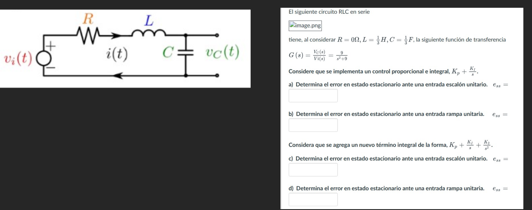 Solved El siguiente circuito RLC en serie tiene, al | Chegg.com