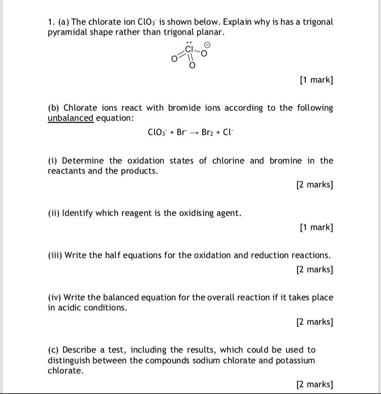 Solved 1. (a) The chlorate ion ClO3 is shown below. Explain | Chegg.com