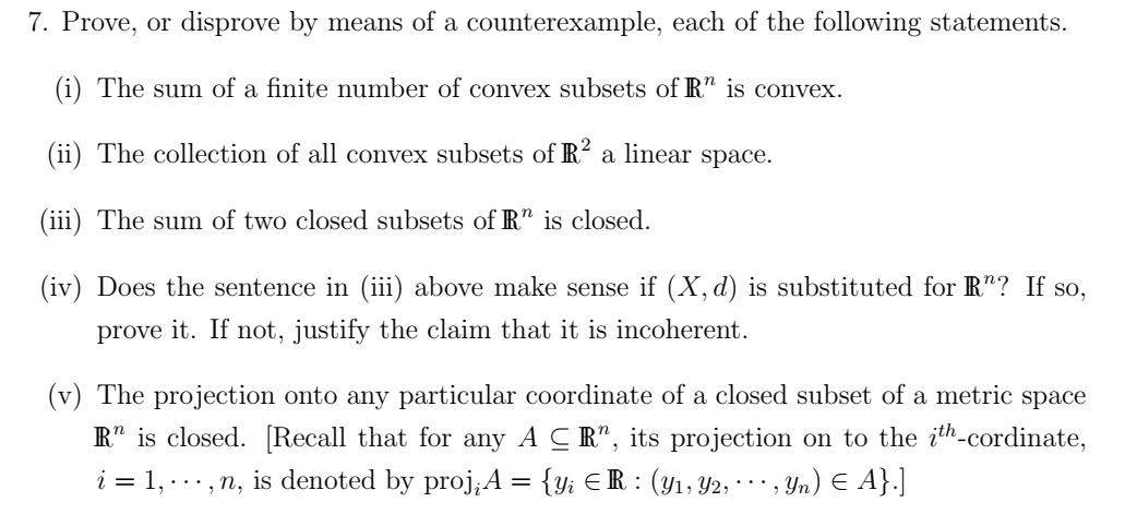 Solved 7. Prove, or disprove by means of a counterexample, | Chegg.com