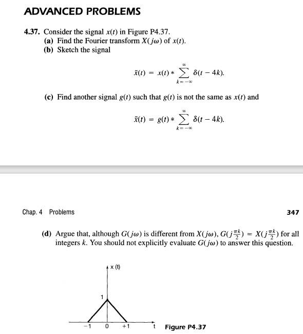 Solved ADVANCED PROBLEMS 4.37. Consider the signal x(t) in | Chegg.com