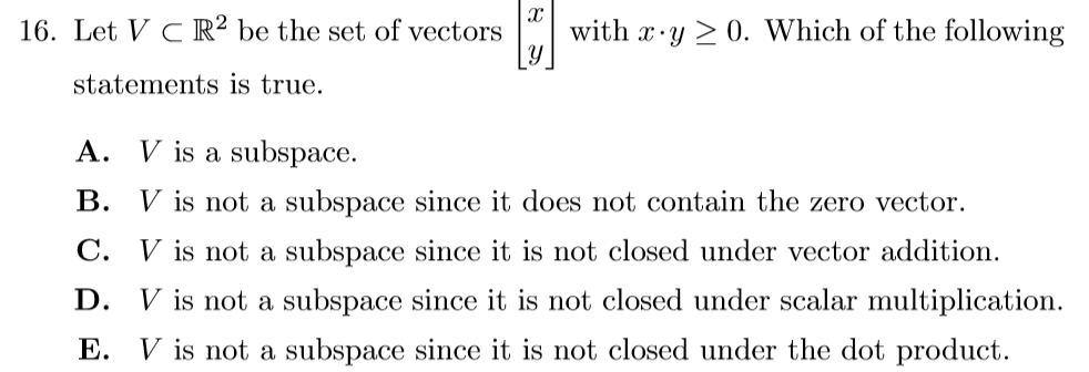 Solved х 16. Let V C R2 be the set of vectors || with x:y> | Chegg.com