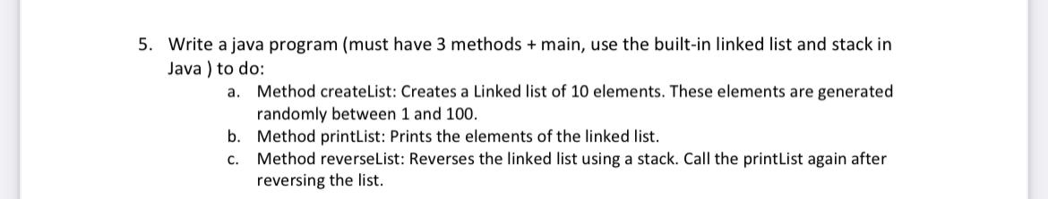Solved 5. Write a java program (must have 3 methods + main, | Chegg.com Solved 5. Write a java program (must have 3 methods + main, | Chegg.com