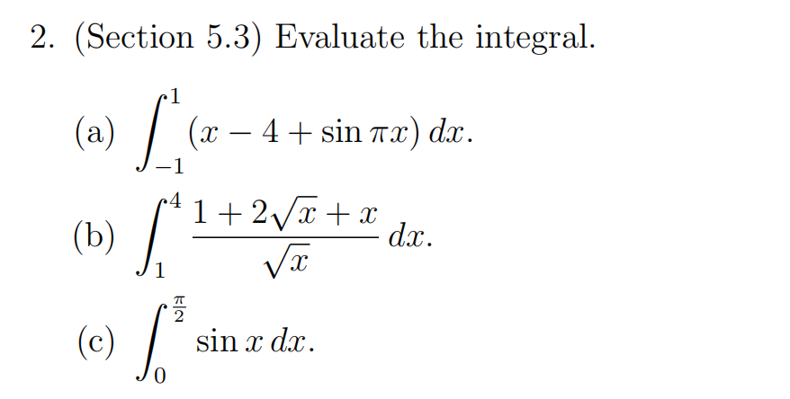 Solved (Section 5.3) ﻿Evaluate the | Chegg.com