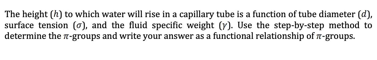 Solved The height (h) to which water will rise in a | Chegg.com