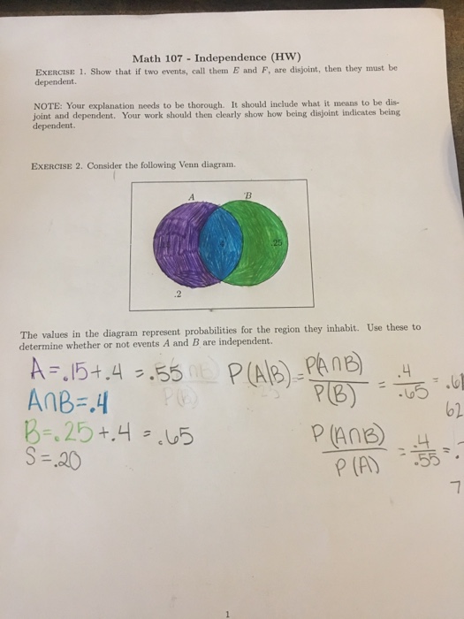 Solved Math 107 - Independence (HW) EXERCISE 1. Show that if | Chegg.com