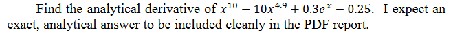 Solved Find the analytical derivative of | Chegg.com