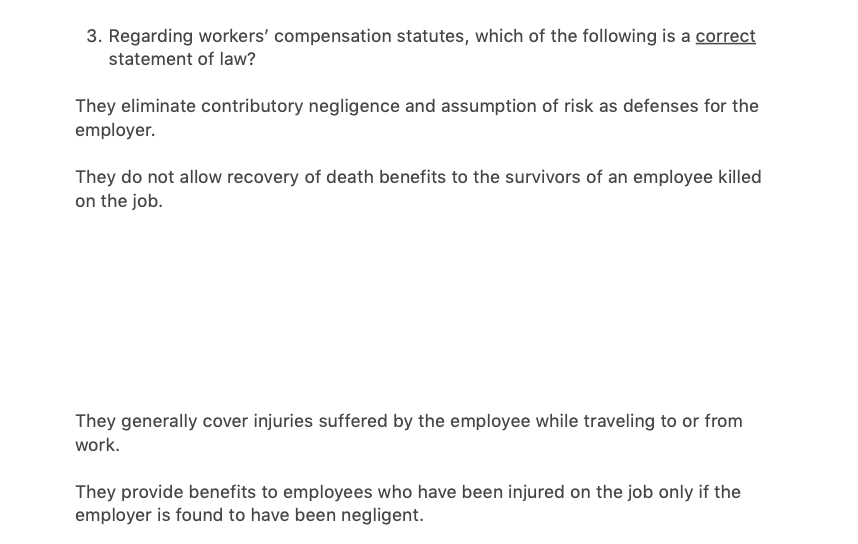 Solved 3. Regarding workers' compensation statutes, which of | Chegg.com