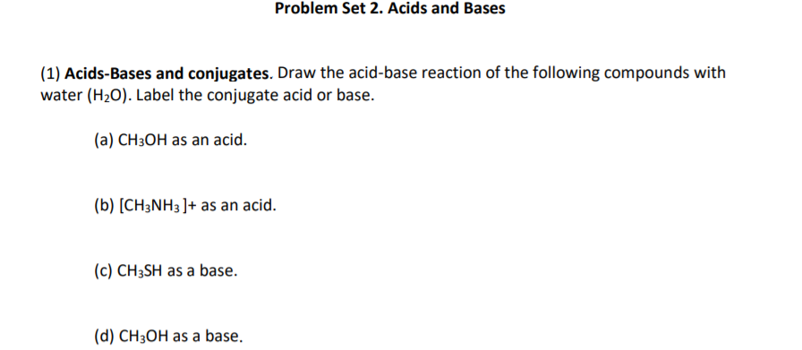 Solved Problem Set 2. Acids and Bases (1) Acids-Bases and | Chegg.com