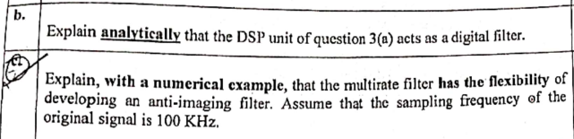 Solved Explain analytically that the DSP unit of question | Chegg.com