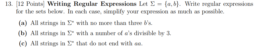 Solved 13. [12 Points] Writing Regular Expressions Let Σ = | Chegg.com