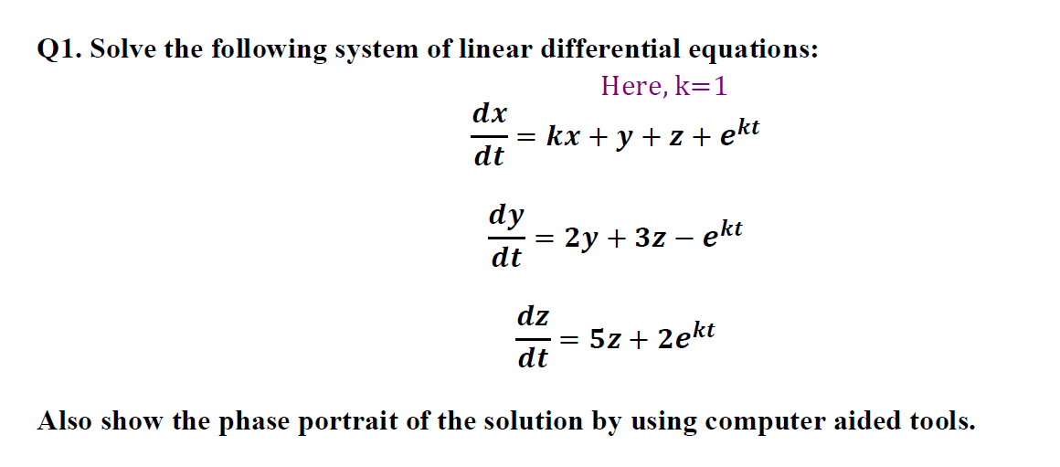 Solved Q1. Solve the following system of linear differential | Chegg.com