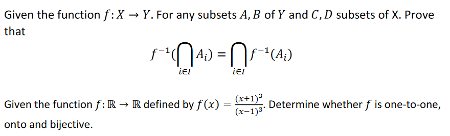 Solved Given the function f:X→Y. For any subsets A,B of Y | Chegg.com