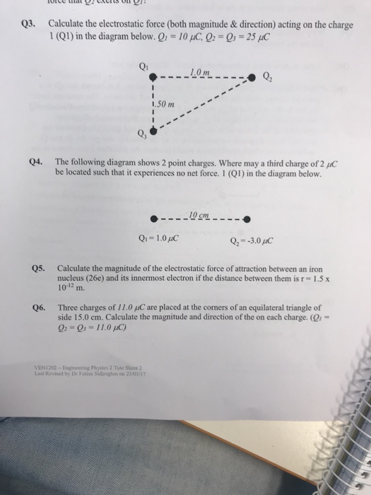 Solved Calculate The Electrostatic Force Both Magnitude And